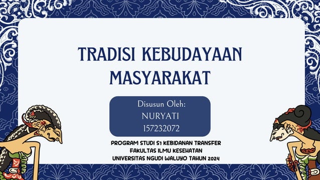 PPT_tradisi kebudayaan masyarakat kiapdf | PPT