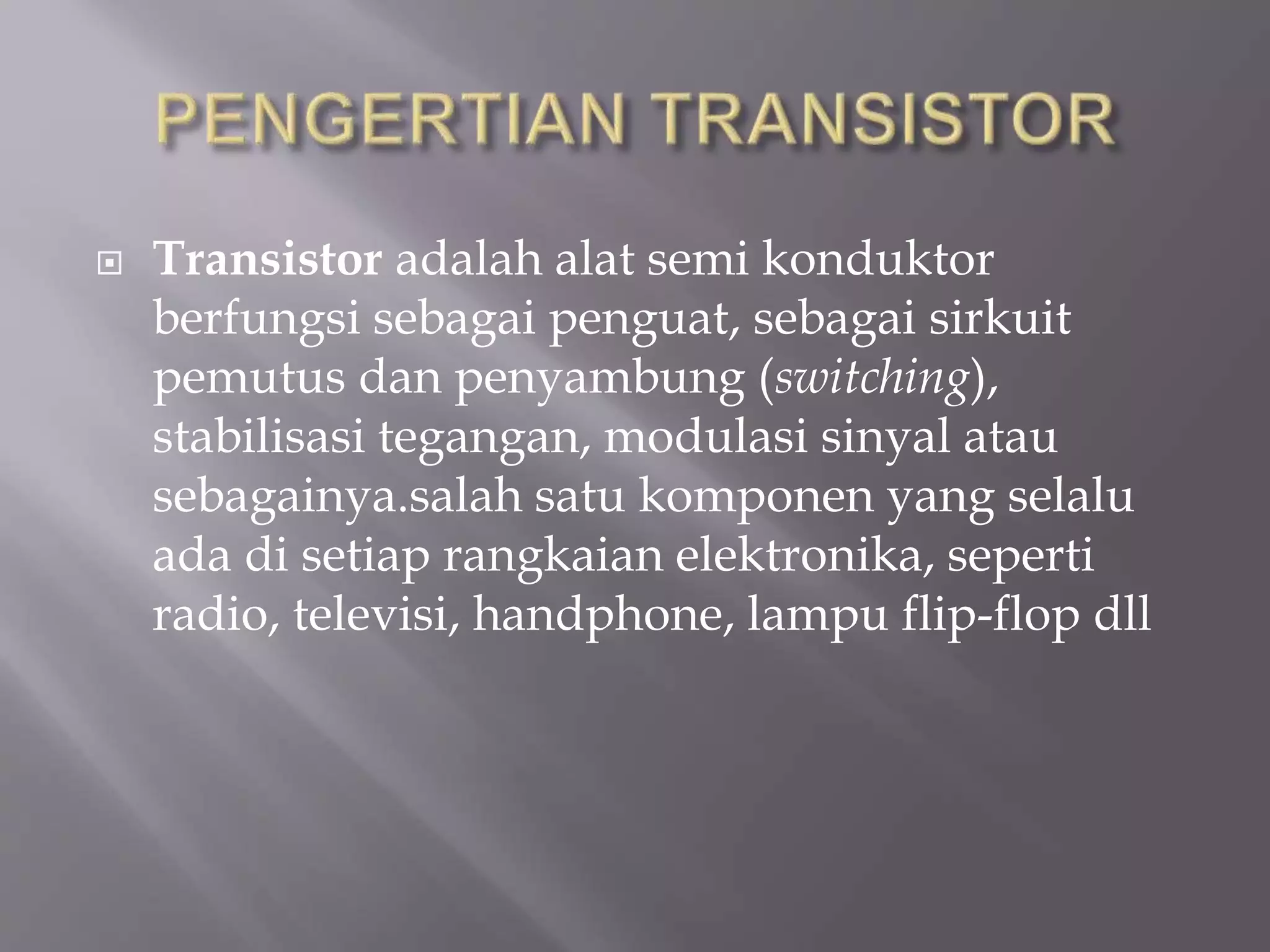 Ppt transistor | PPTX