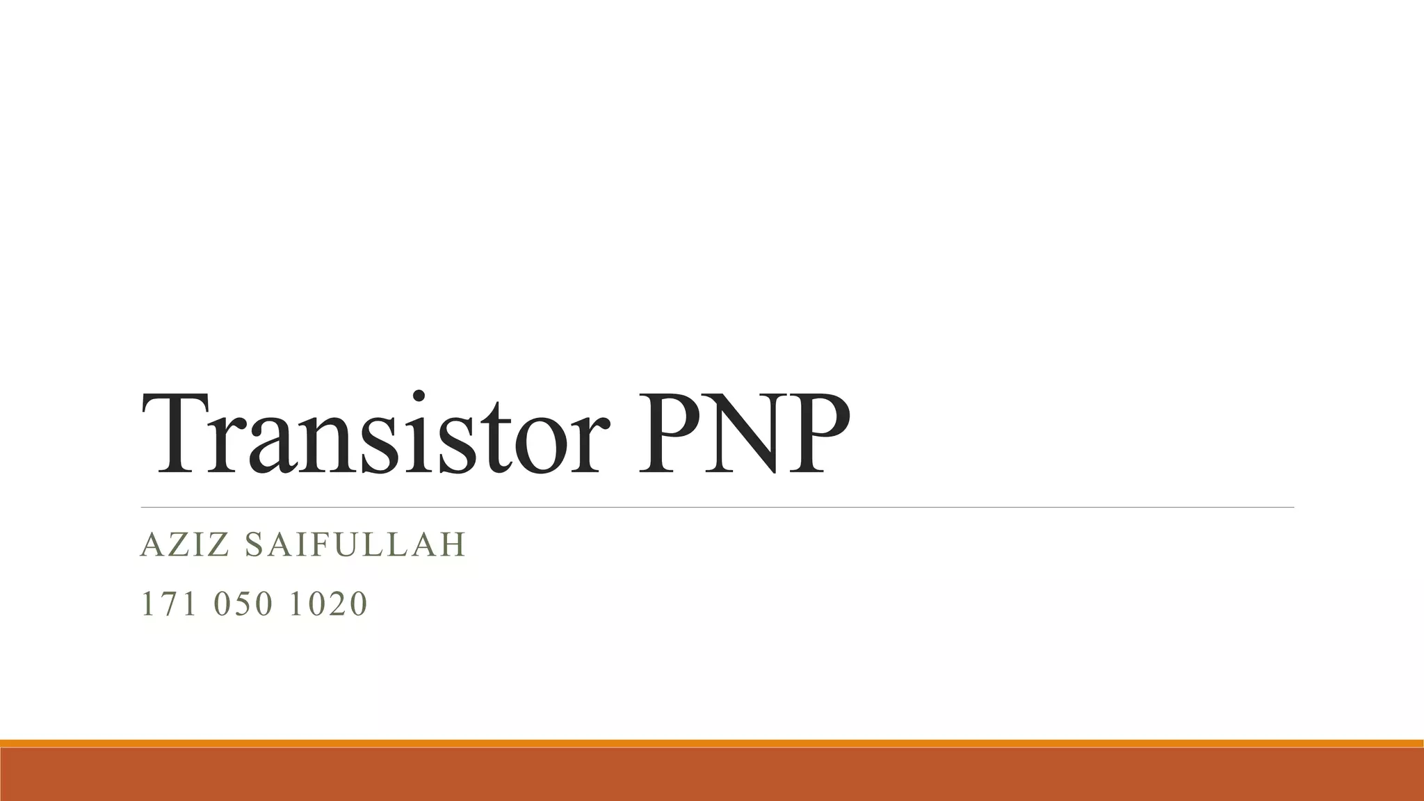 Transistor PNP | PPT