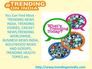 trending on india | PPTX