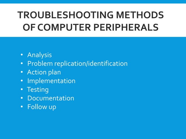 Troubleshooting methods of computer peripherals | PPTX