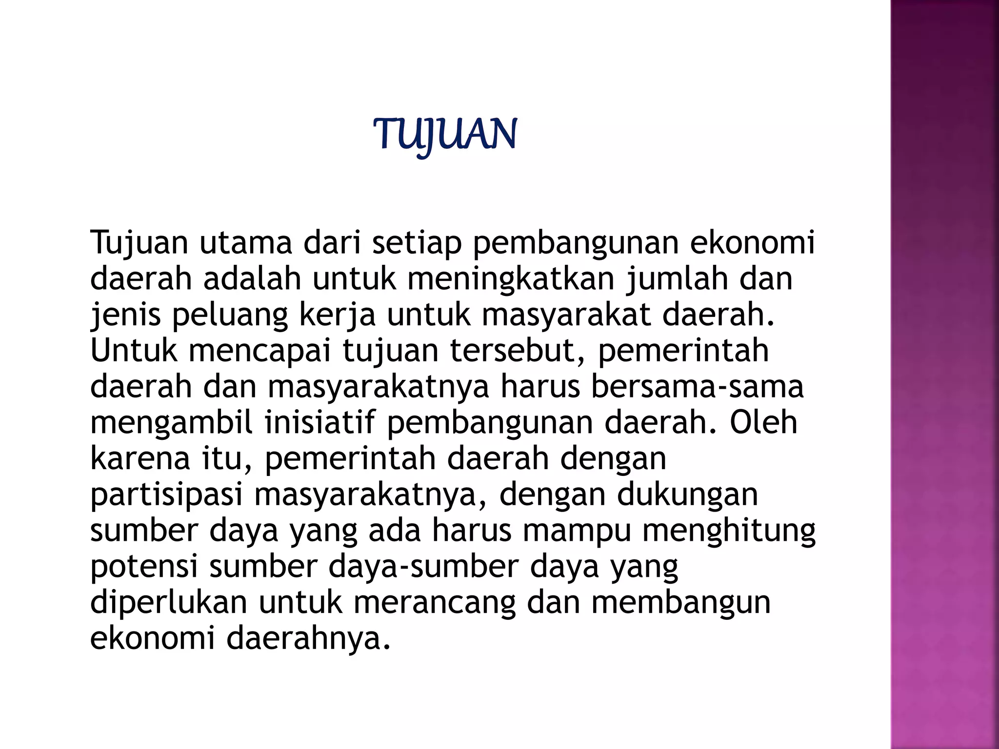 Ppt tugas 7 pembangunan ekonomi daerah | PPTX