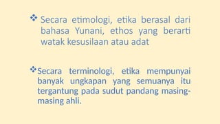 powerpoint tugas kuliah filsafat mengenai etimologi etika | PPTX