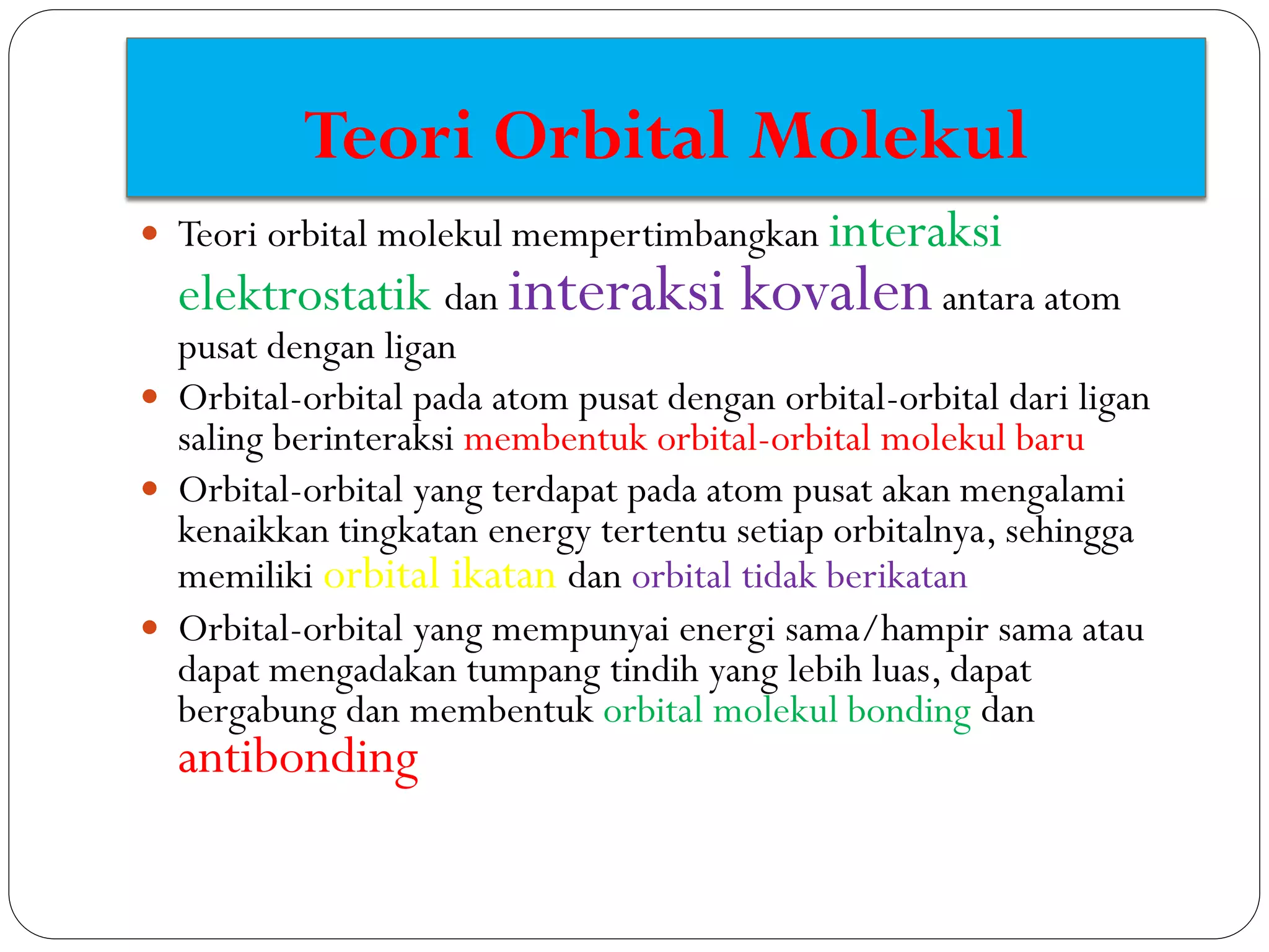 Teori Orbital Molekul dan Ligan Field Theory PPT | PDF