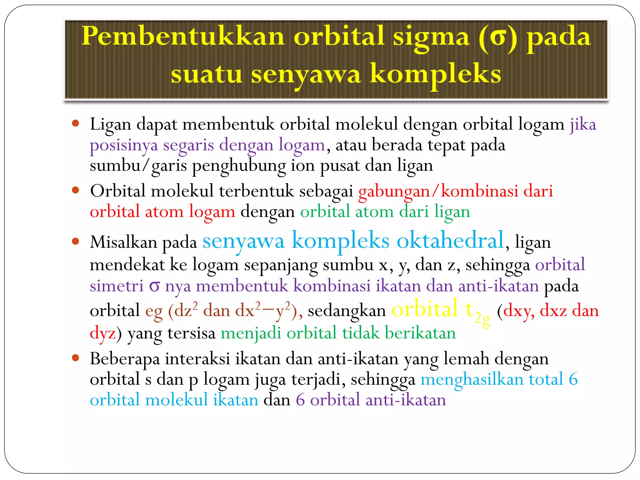 Teori Orbital Molekul dan Ligan Field Theory PPT | PDF