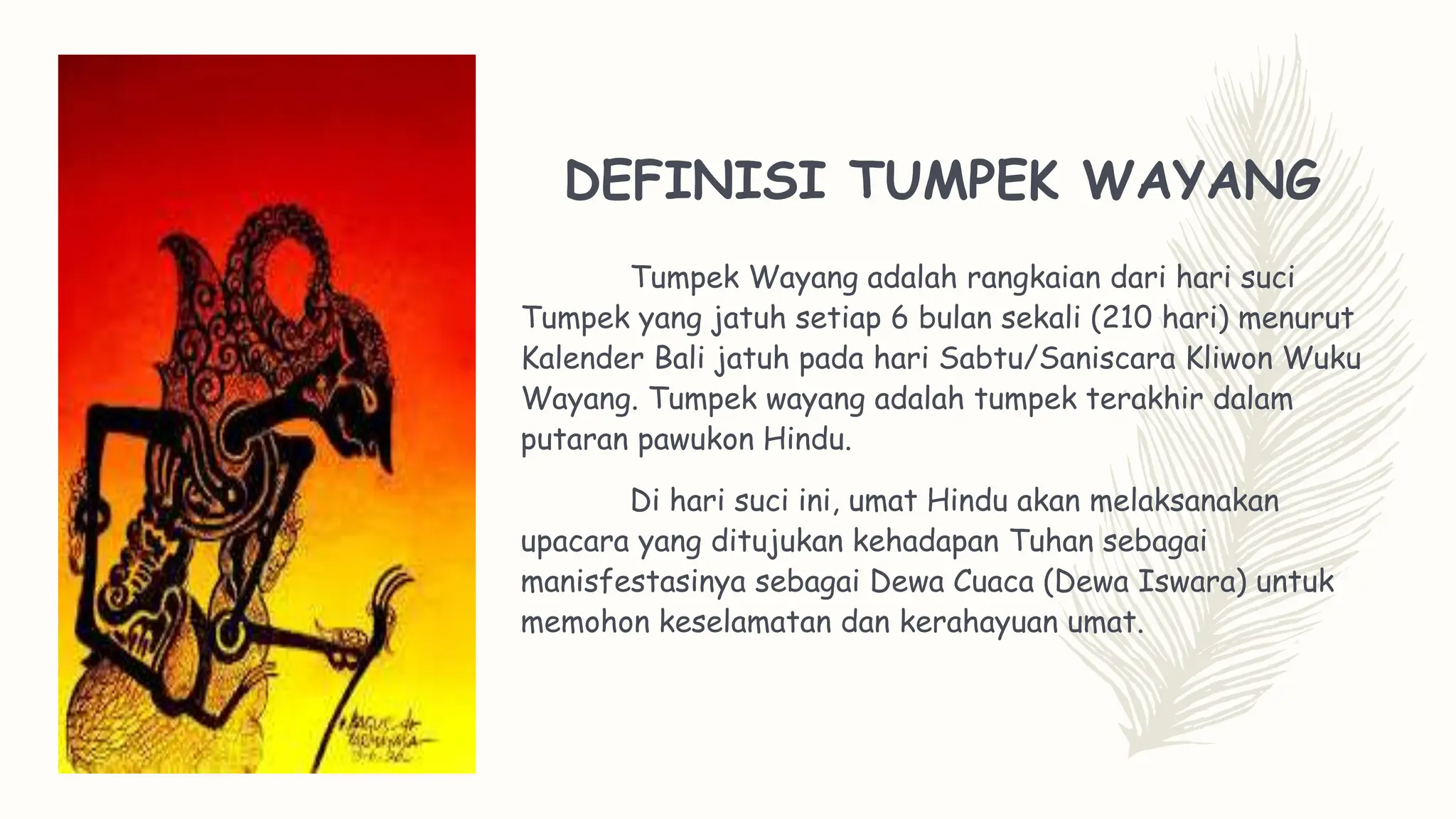Presentasi Tentang Hari Raya Tumpek Wayang | PPT