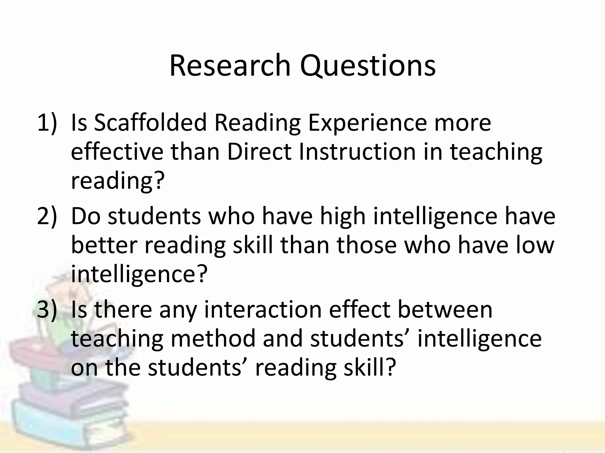 PPT effectiveness of scaffolded reading experience.pptx