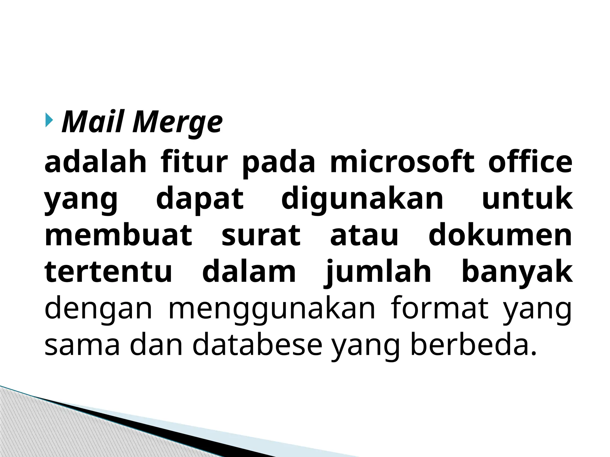 Cara membuat mailmerger jduhfdu7fhc8hdfhcfduhduhcdsuh8hds8hdush | PPTX
