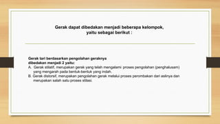 PPT konsep gerak dan jenis jenis gerak tari | PPTX
