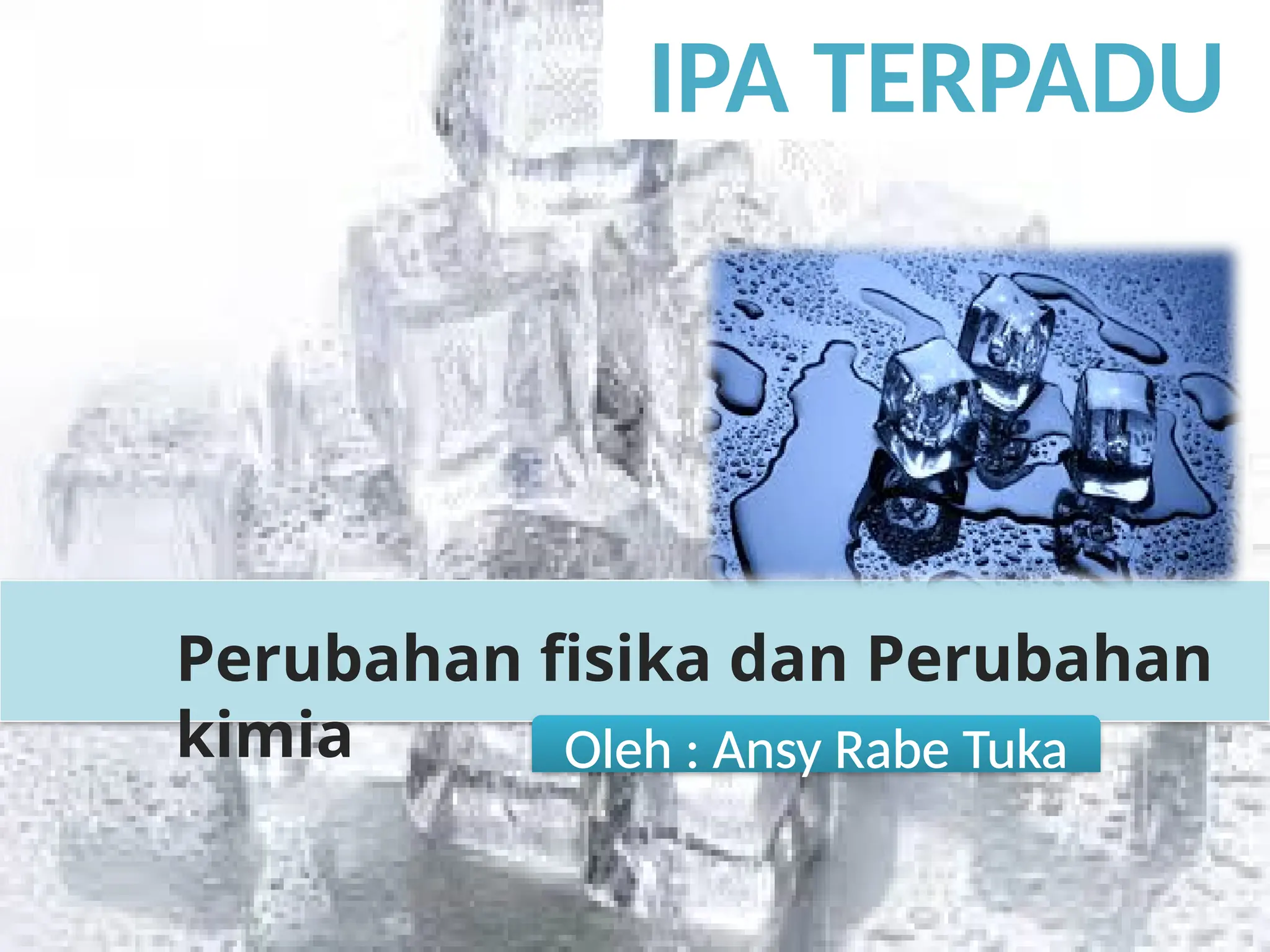 PPT UJI KINERJA PPG GURU TERTENTU MATERI ZAT DAN PERUBAHANNYA ...