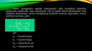 ukuran kemiringan dan keruncingan | PPT