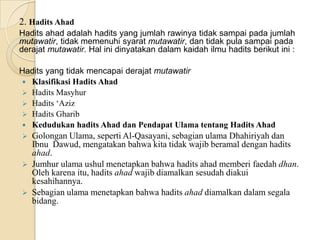 Pembagian Hadits Secara Umum Berdasarkan Kualitas dan Kuantitas Rawi | PPTX