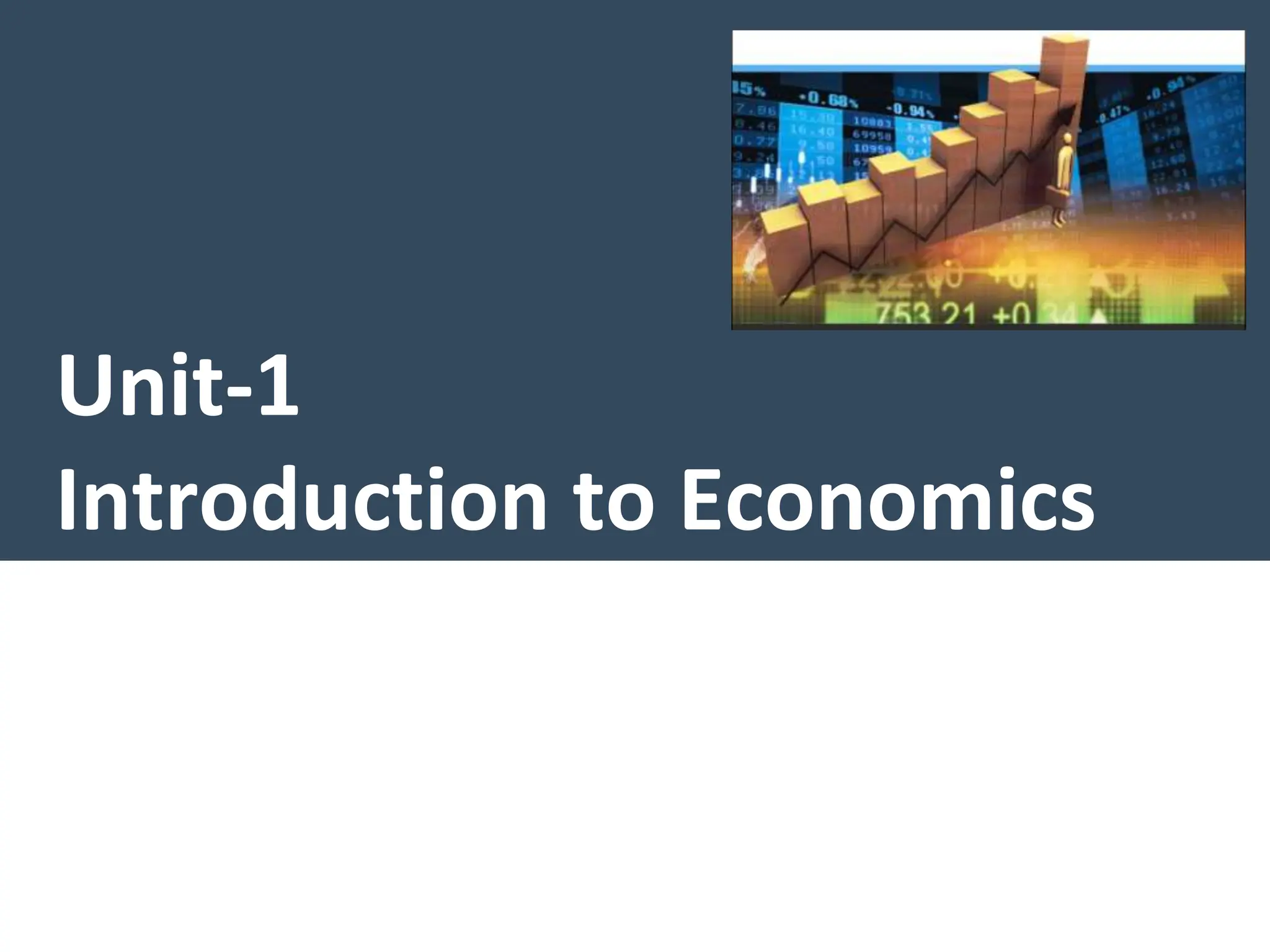 PPT_Unit-1.pptxEconomics unit 1Economics unit 1 | PPT