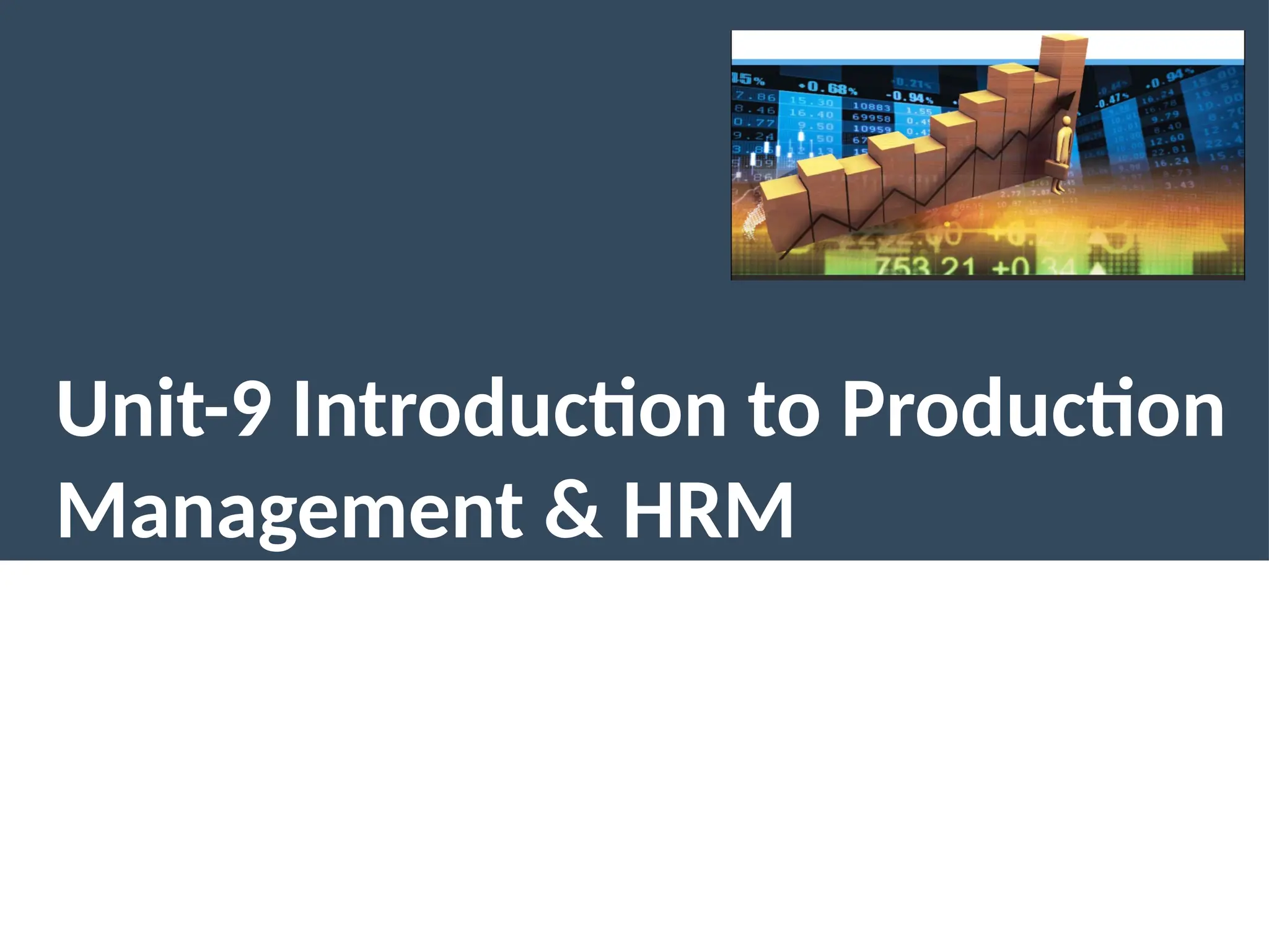 PPT unit production and management and hrm | PPTX