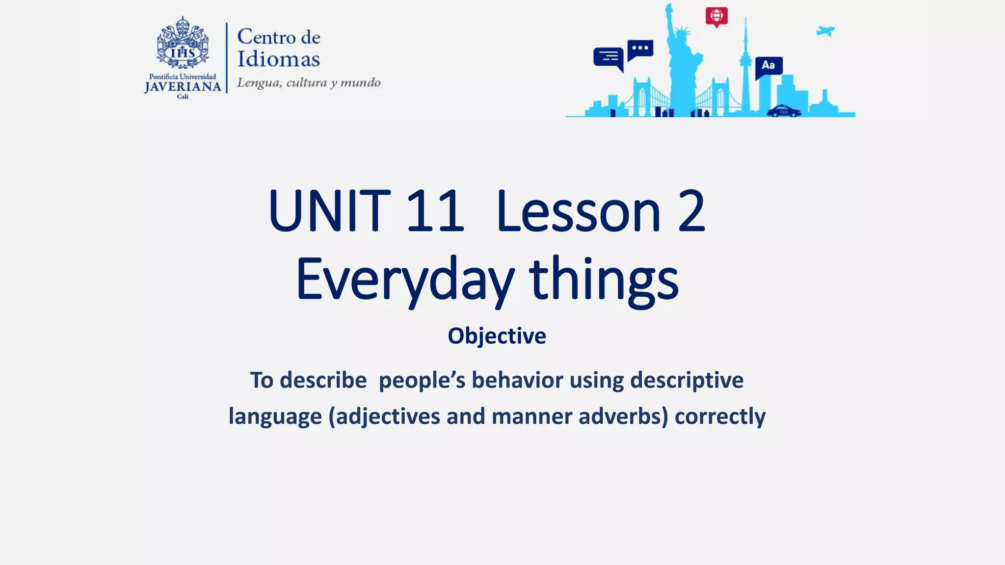 Ppt unit 11 lesson 2 | PPTX