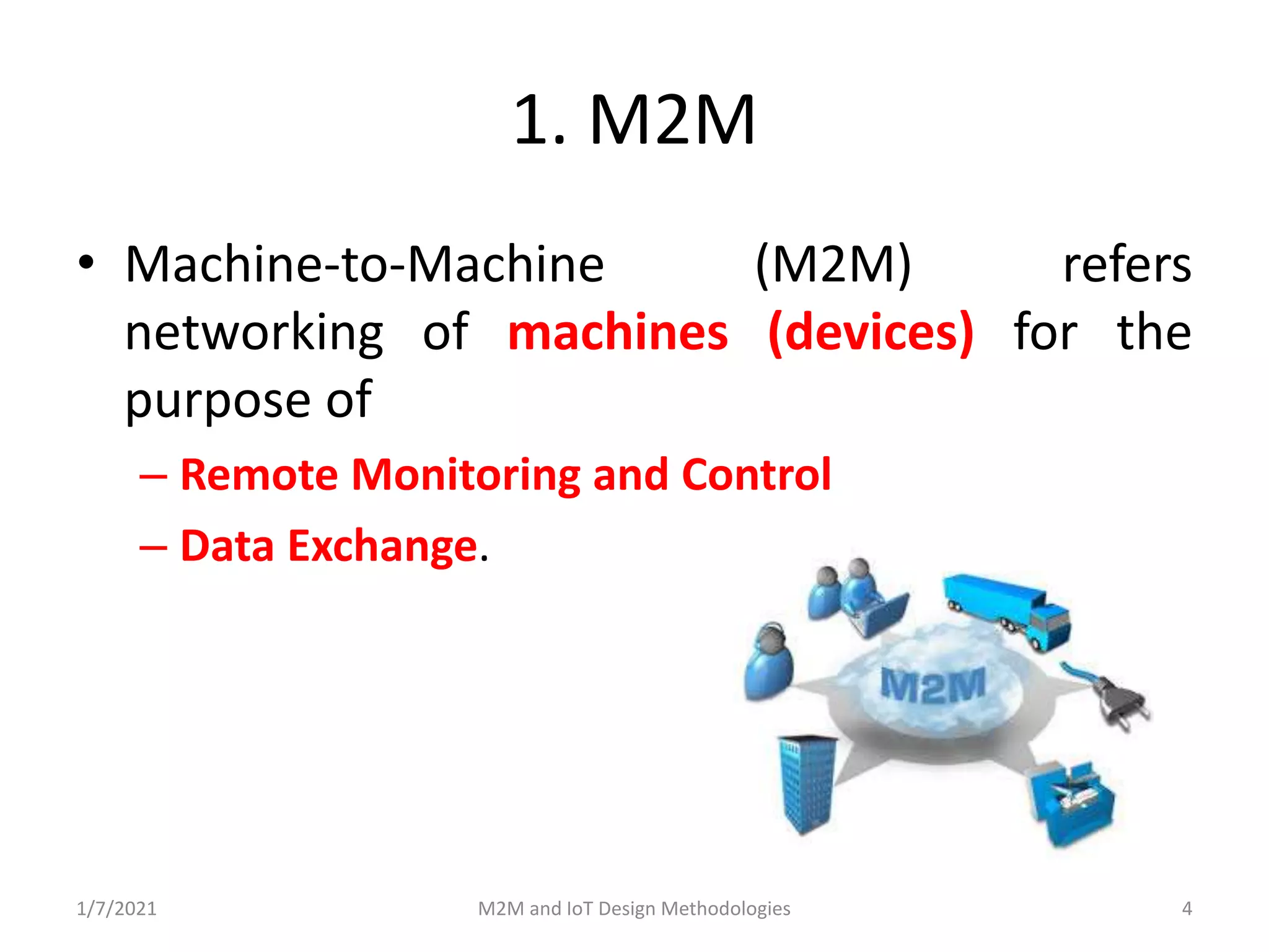 M2M and IoT Design Methodologies | PPTX