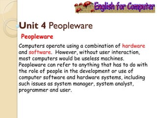 English for Computer unit 4 Peopleware | PDF