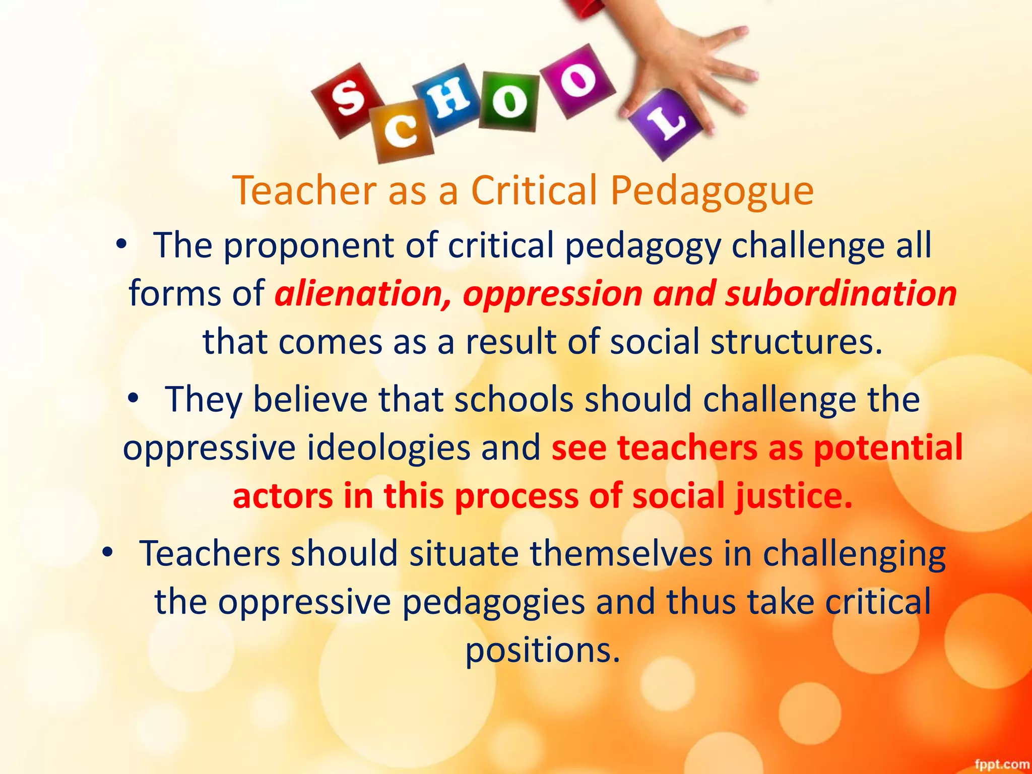 Ppt unit 4 teacher as a critical pedagogue | PDF