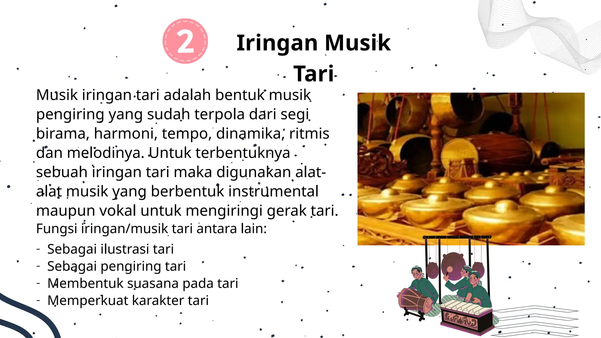 PPT UNSUR PENDUKUNG TARI KELAS TUJUH SEKOLAH MENENGAH PERTAMA | PPTX
