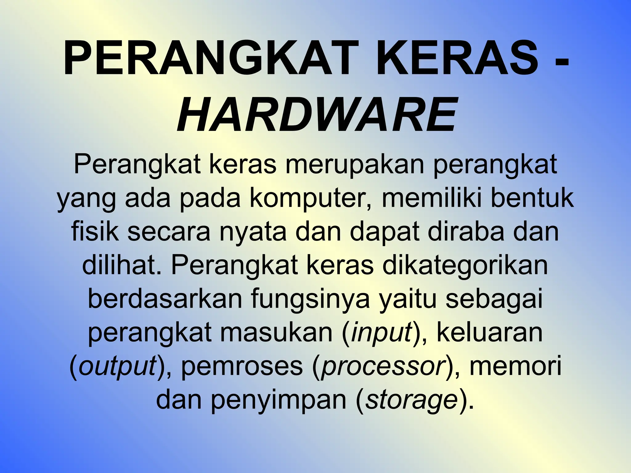 PPT tentang perangkat keras komputer .ppt