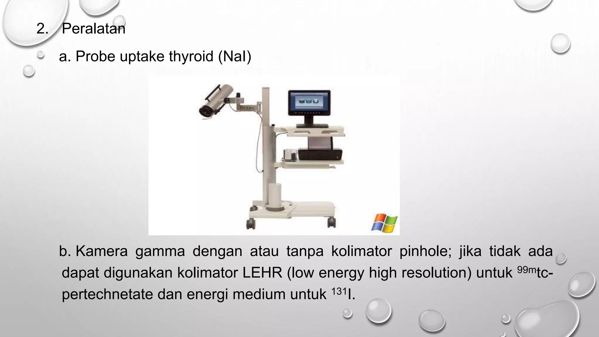 Ppt teknik pemeriksaan tiroid up take | PPTX