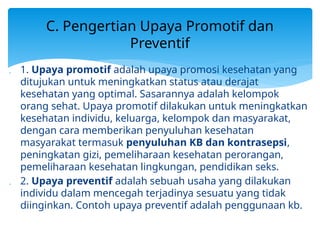 materi UPAYA PROMOTIF DAN PREVENTIF bagi masyarakat.pptx