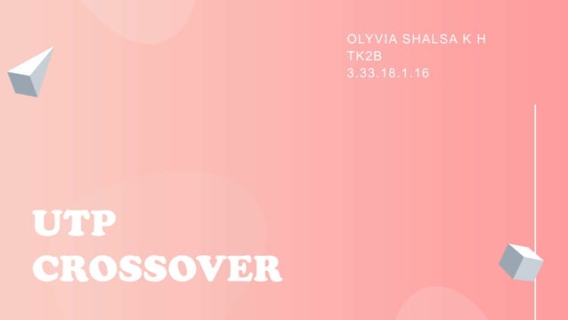 Ppt utp crossover_tk2b_16 | PPT