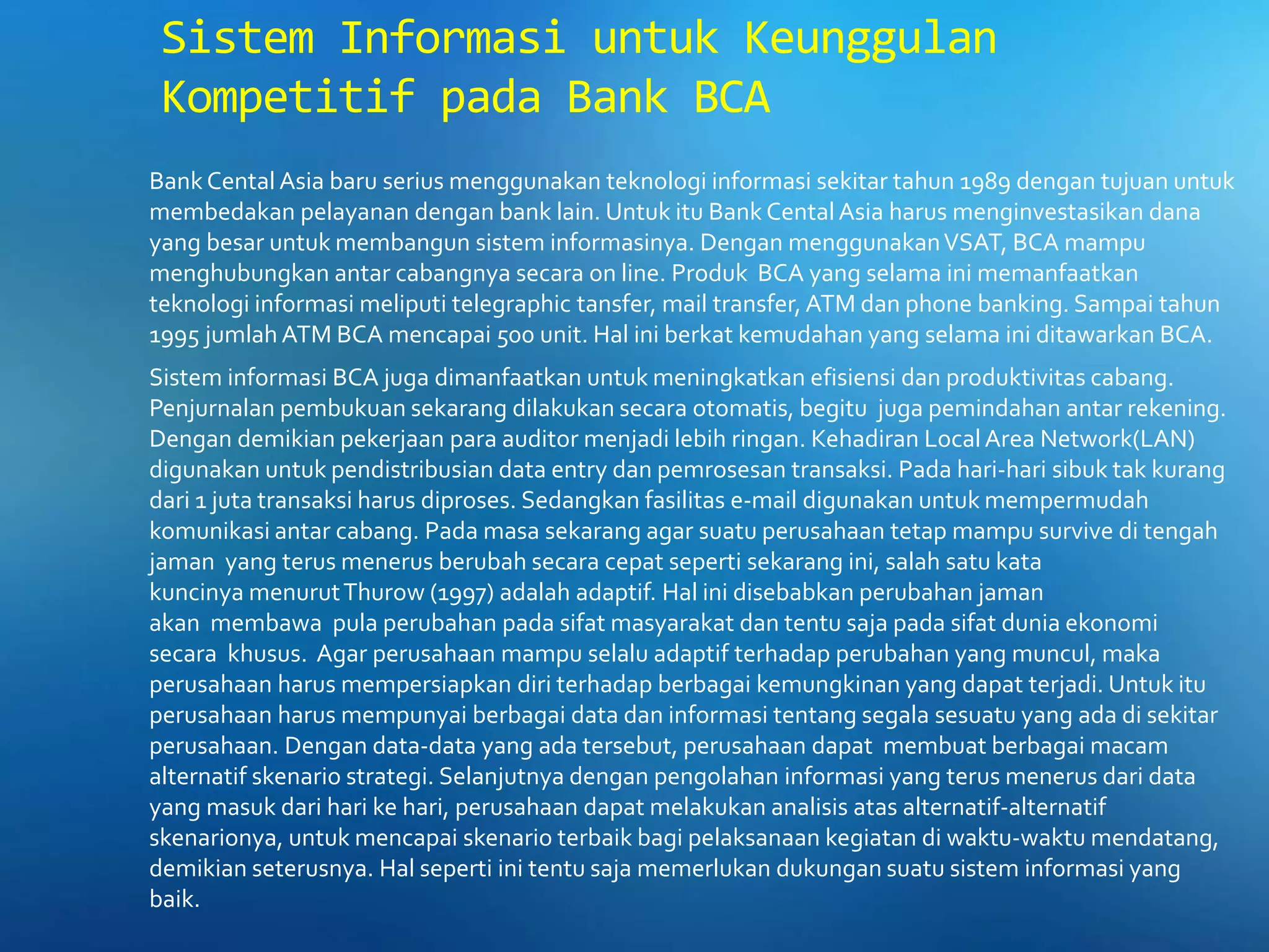 PPT UTS SIM, Angga Ali Praja, Hapzi Ali, Implementasi Sistem Informasi pada PT. BCA, Universitas ...