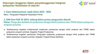 Penguatan Kolaborasi Pelayanan Kesehata Puskesmas dengan FKTP Lain (3).pptx