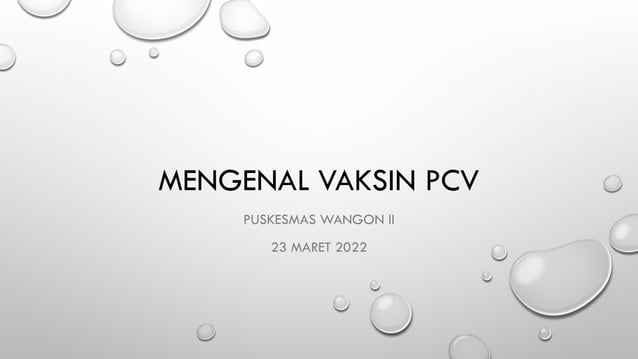 ppt vaksin pcv untuk kesehatan pencegahan pneumonia.pptx
