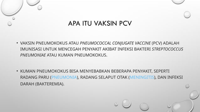 ppt vaksin pcv untuk kesehatan pencegahan pneumonia.pptx