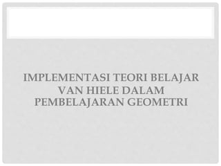 Ppt van hiele | PPTX