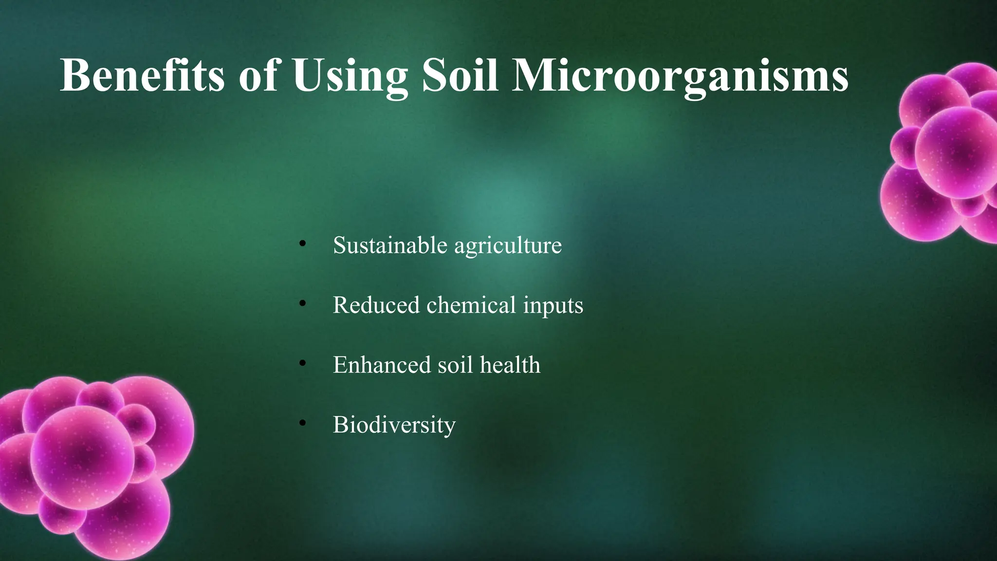 Use of soil microorganisms for pest and disease control | PPTX