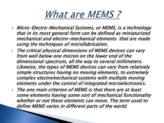 Micro Electro-mechanical system | PPTX