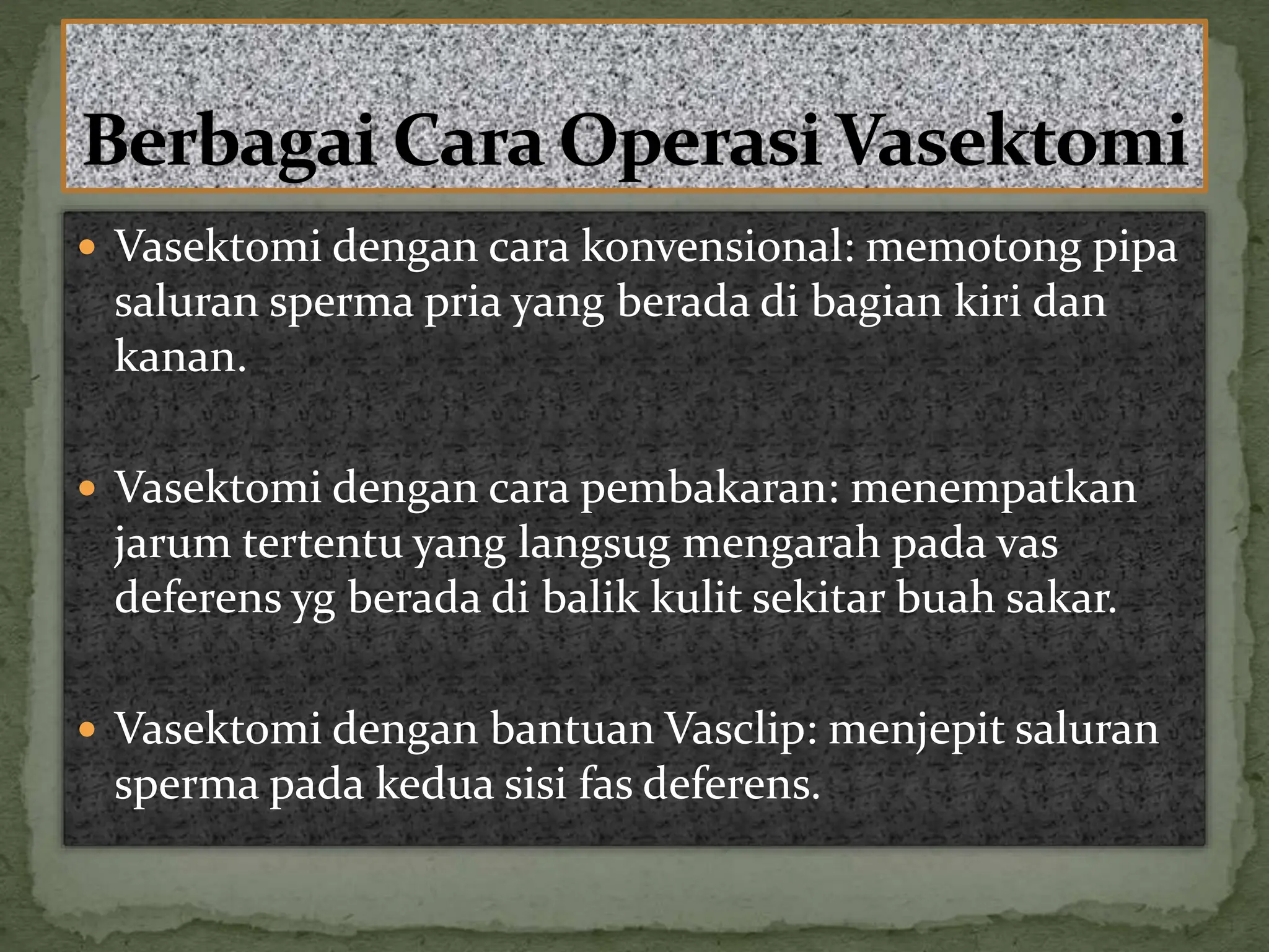 Power Poin materi vasektomi pada Manusia.pptx