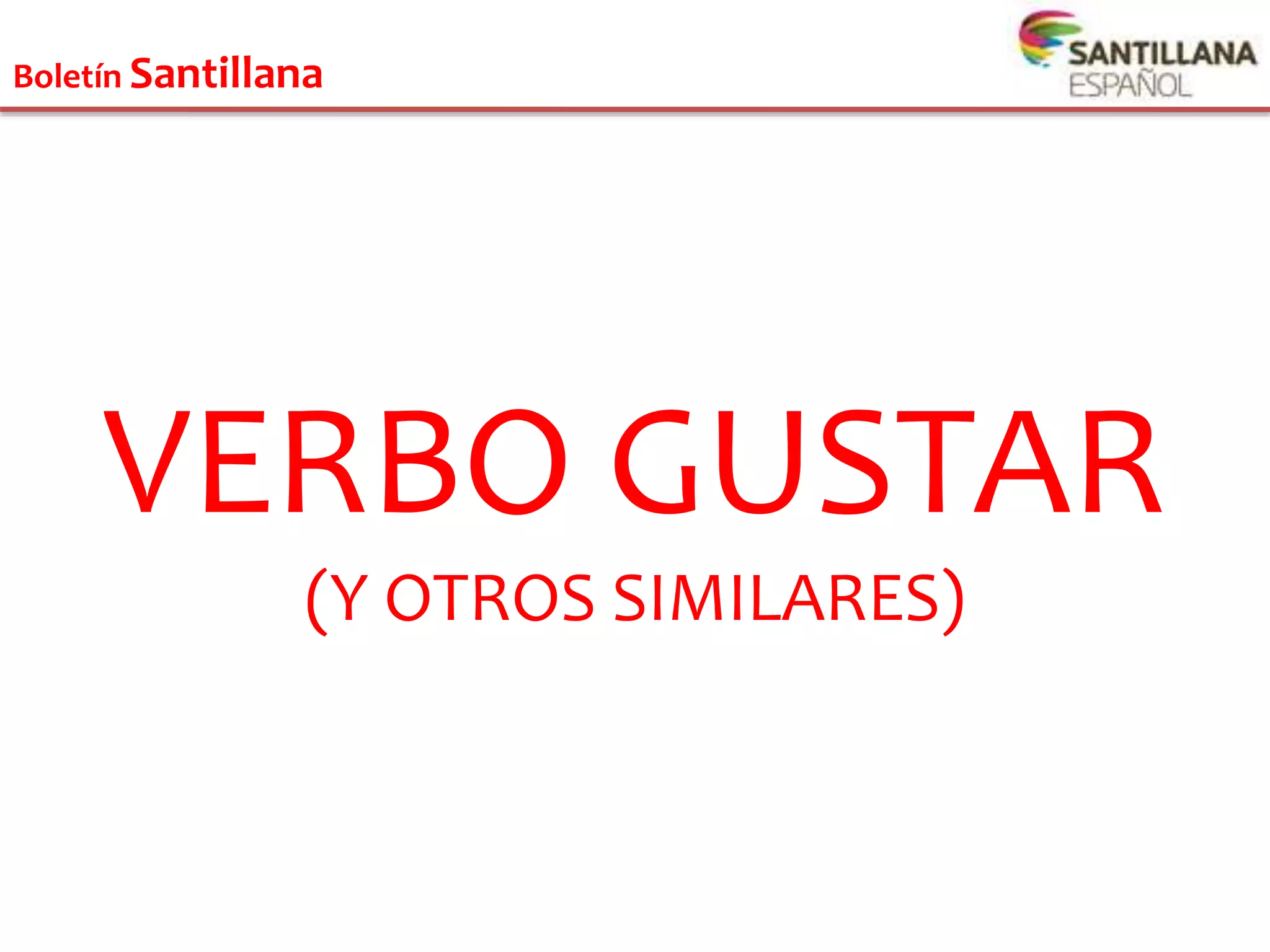 PPT_Verbos_gustar_y_otros_similares.ppt | Education