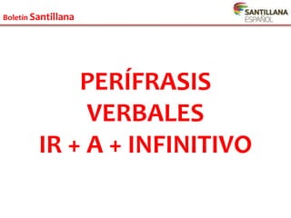 PPT_Verbos_Ir_a_infinitivo.ppt