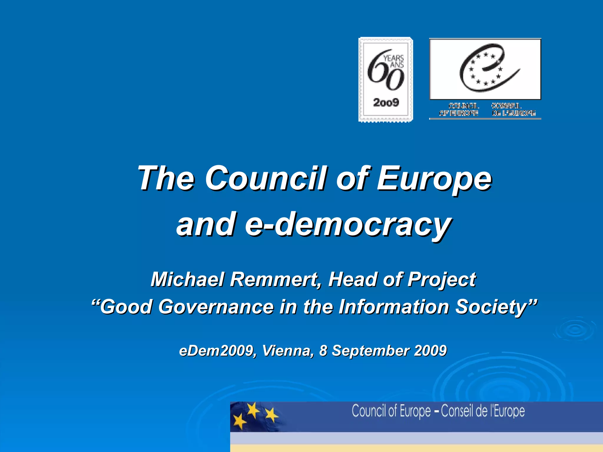 The Council of Europe and e-democracy | PPT