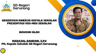 PPT VISI & MISI.pptx SD Negeru Gerunung Desa Ranggagata | PPT