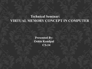 Presentation on Virtual Memory concepts in computer | PPT