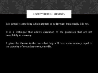 Presentation on Virtual Memory concepts in computer | PPT