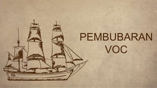 PowerPoint VOC (Vereenigde Oostindische Compagnie) | PPTX