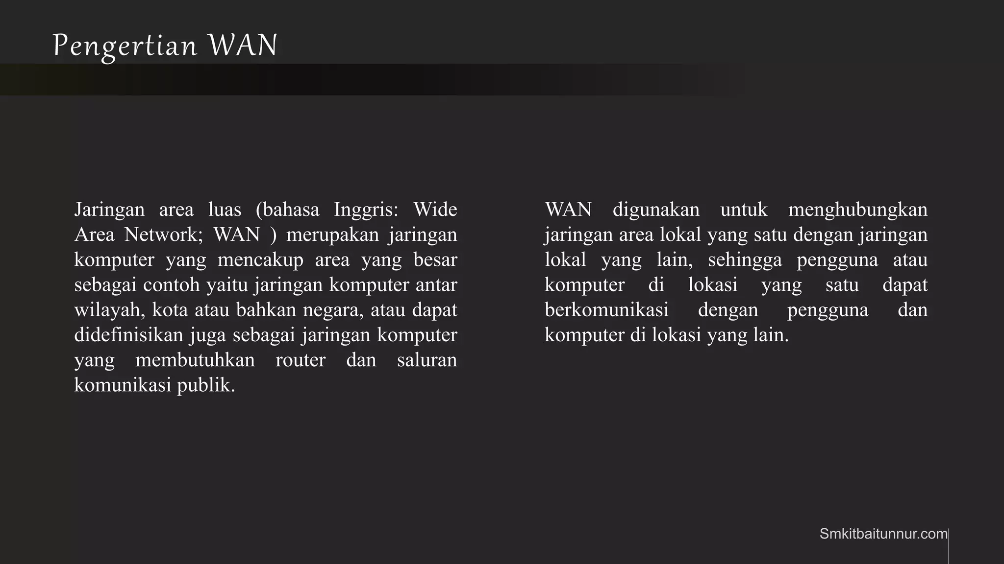 wan (WIDE AREA NETWORK) | PPT