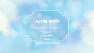 power point text penerapan water birth.pptx