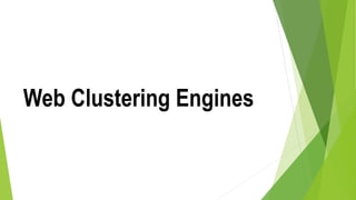 PPT Web Clustering Engine.pptx
