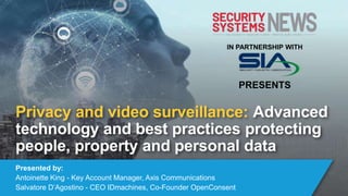 Privacy and video surveillance: Advanced technology and best practices ...