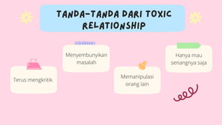 PPT Webinar Toxic Relationship.pptx