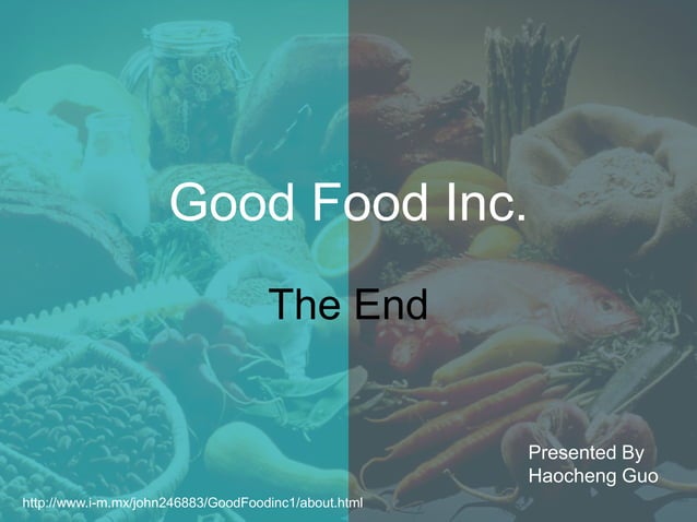 Good Food Inc. PPT | PPT