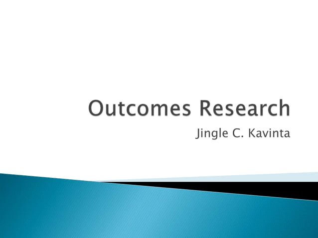Ppt Week 12 Outcomes Research Ppt