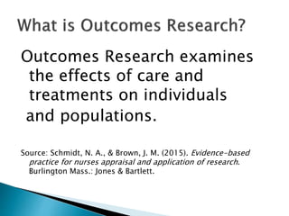 Ppt week 12 outcomes research | PPT